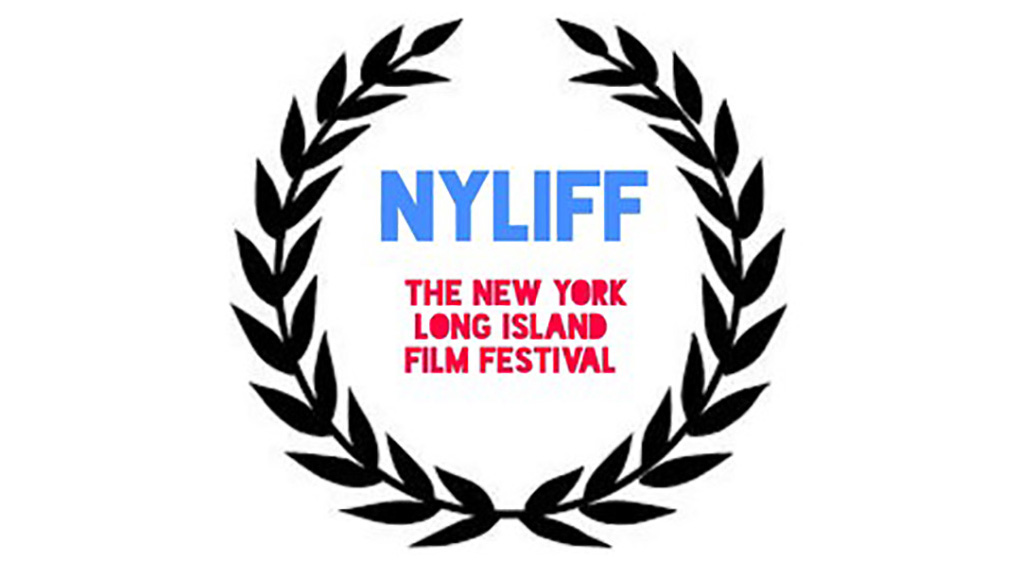 New York Long Island Film Festival NYLIFF | Successful Filmmaker